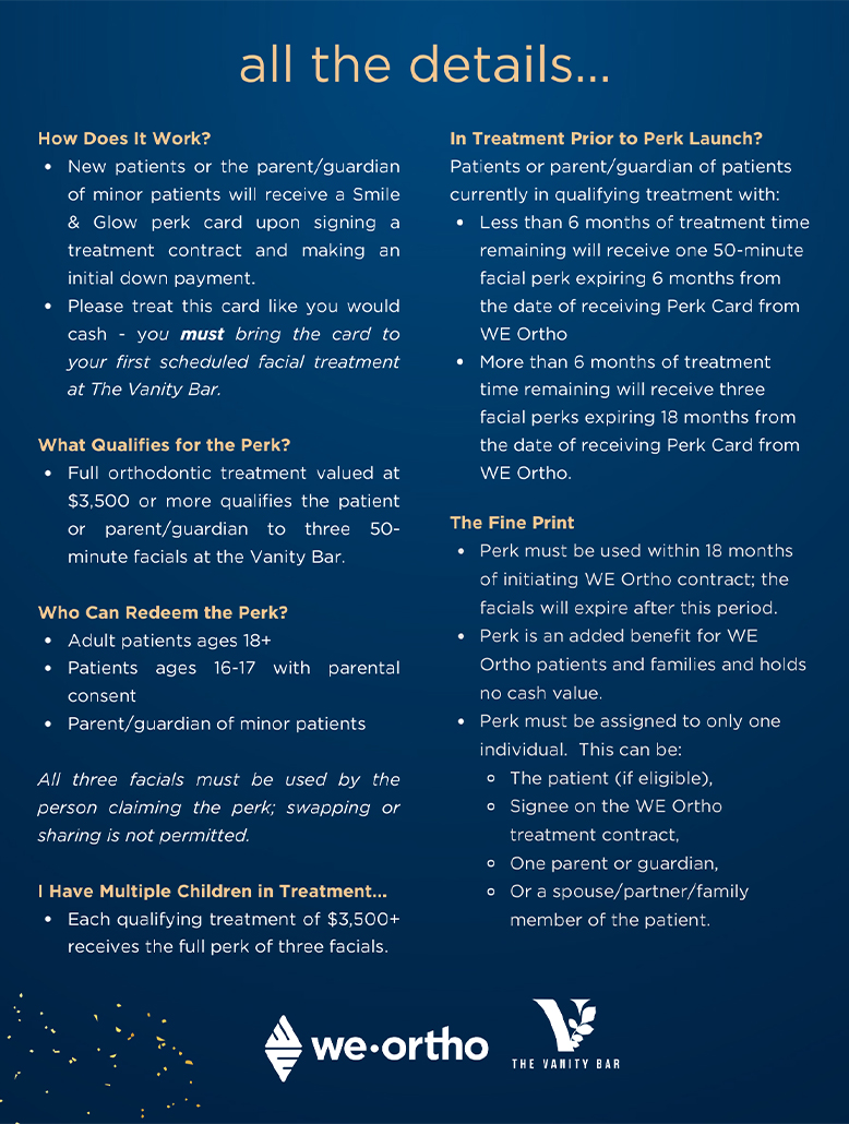 Smile + Glow Perk Program - WE Ortho | Fargo West Fargo ND